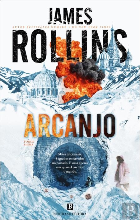 Novidade - "Arcanjo Força Sigma" de James Rollins - Ministério dos Livros